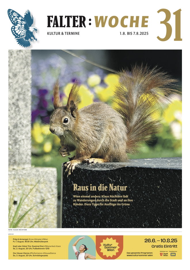 FALTER:Woche 31/2025 - FALTER
