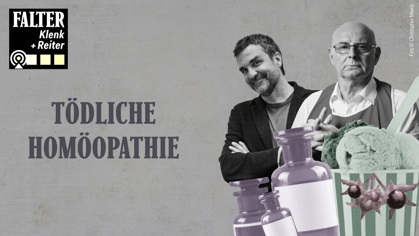Tödliche Homöopathie? - S03E04 - Klenk+Reiter - Der FALTER-Podcast aus ...